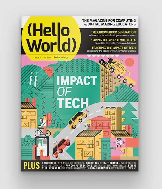 Hello World #24 – Raspberry Pi Foundation Publications