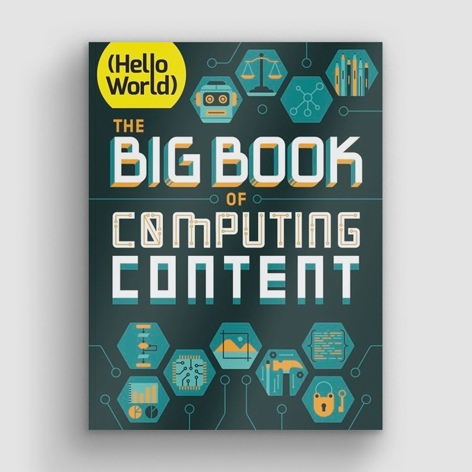 Hello World: The Big Book of Computing Content – Raspberry Pi ...